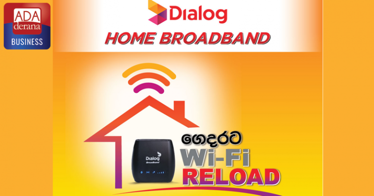 Dialog Home Broadband Launches Sri Lanka’s Most Affordable Prepaid Home Broadband Data Plans ...