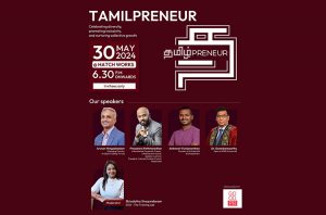 Tamilpreneur gears up to elevate Sri Lanka’s Tamil-speaking business leaders and entrepreneurs ...