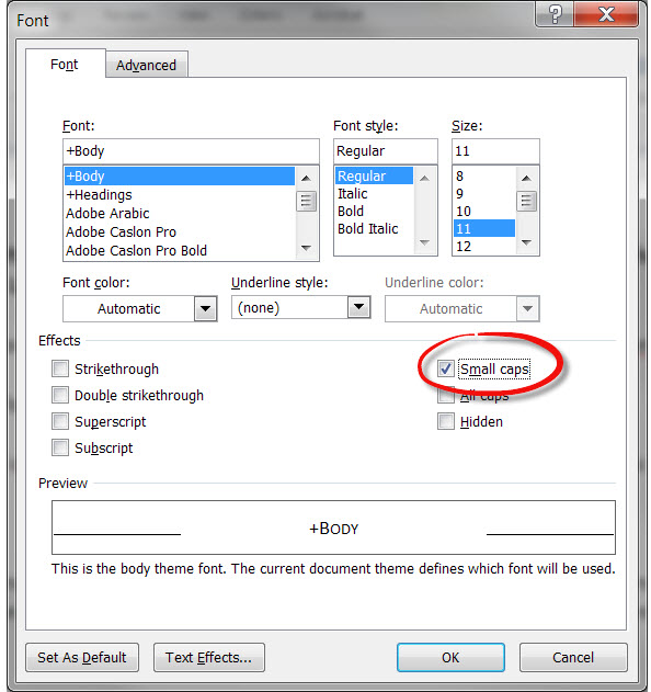 I Am Using Microsoft Word How Do I Change Text To Small Caps As 