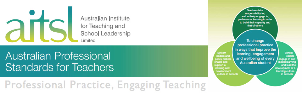 AITSL Standards - Sheraine's ePortfolio