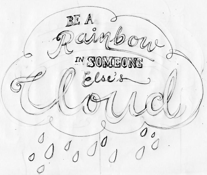 Be a Rainbow in Someone Else's Cloud | Skillshare Student Project