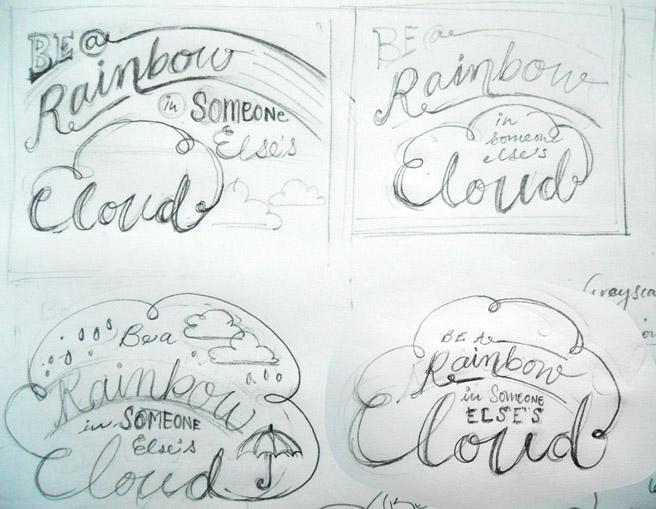 Be a Rainbow in Someone Else's Cloud | Skillshare Student Project