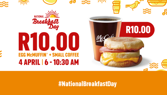 Munch on a delicious Egg McMuffin + small Coffee for only R10 on #NationalBreakfastDay ...