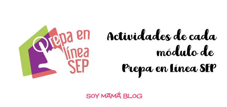 Prepa en Línea SEP Archives - Soy Mama Blog