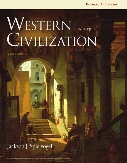 Western Civilization Since 1300 Enhanced 10th AP Edition