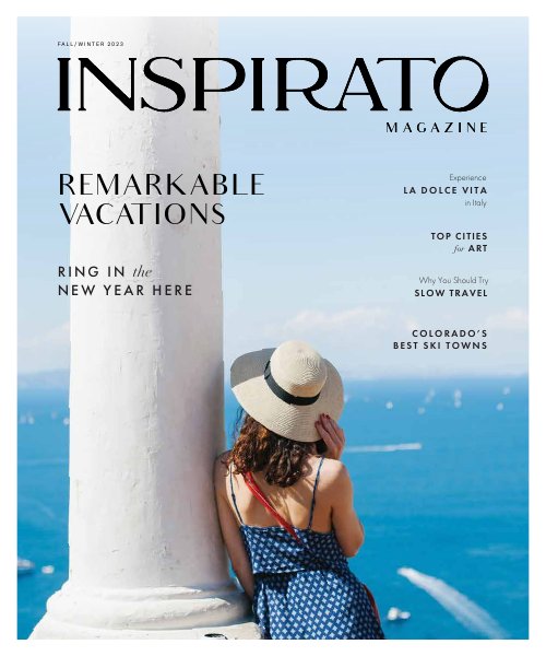 Inspirato Magazine Fall-Winter 2023 Issue