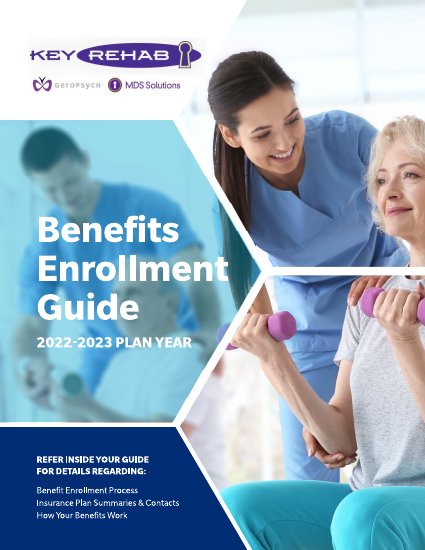 2022 Key Rehabilitation Benefits Enrollment Guide