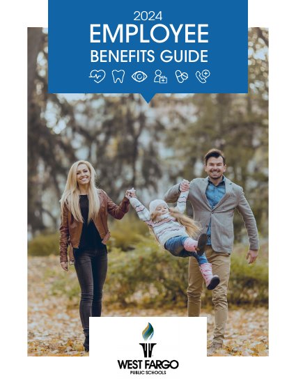 West Fargo Public Schools Benefits Guide 2024