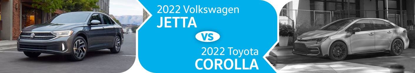 Byers Volkswagen: The 2022 VW Jetta vs the 2022 Toyota Corolla