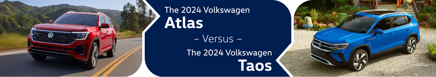 Compare the 2024 VW Atlas & 2024 VW Taos at Byers Volkswagen