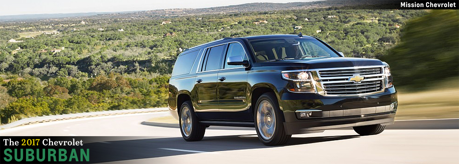 New 2017 Chevrolet Suburban Model Detail Information | El Paso Car Sales