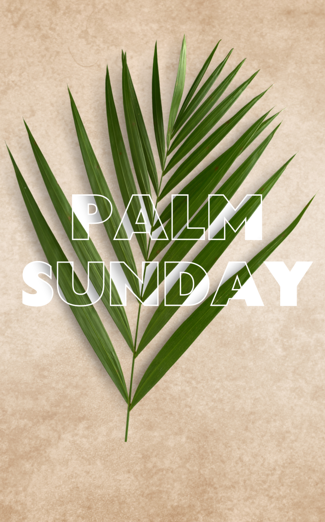Palm Sunday Worship - Faith Community Church, PCA