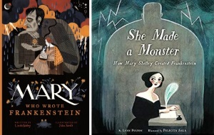 The Horn Book | Review of Mary Who Wrote Frankenstein and She Made a ...