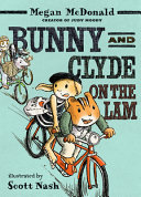 The Horn Book | Review of Bunny and Clyde on the Lam