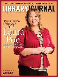 Paralibrarian of the Year 2013: Laura Poe | Library Journal