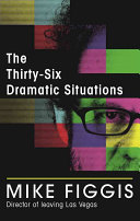 The Thirty-Six Dramatic Situations | Library Journal