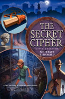The Secret Cipher: A Secret Box Book | School Library Journal
