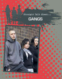 Gangs | School Library Journal
