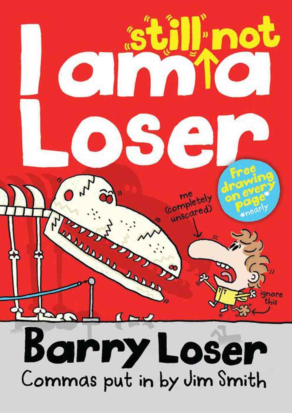 I Am Still Not a Loser | School Library Journal