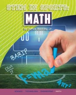 STEM in Sports: Math | School Library Journal