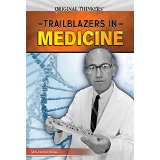 Trailblazers in Medicine | School Library Journal