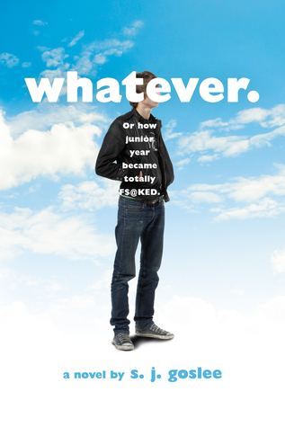 Whatever by S.J. Goslee | SLJ Review | School Library Journal