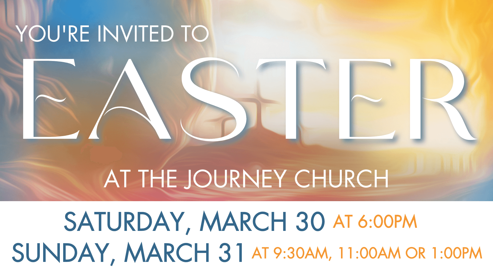 Invite your friends to Easter at The Journey Church