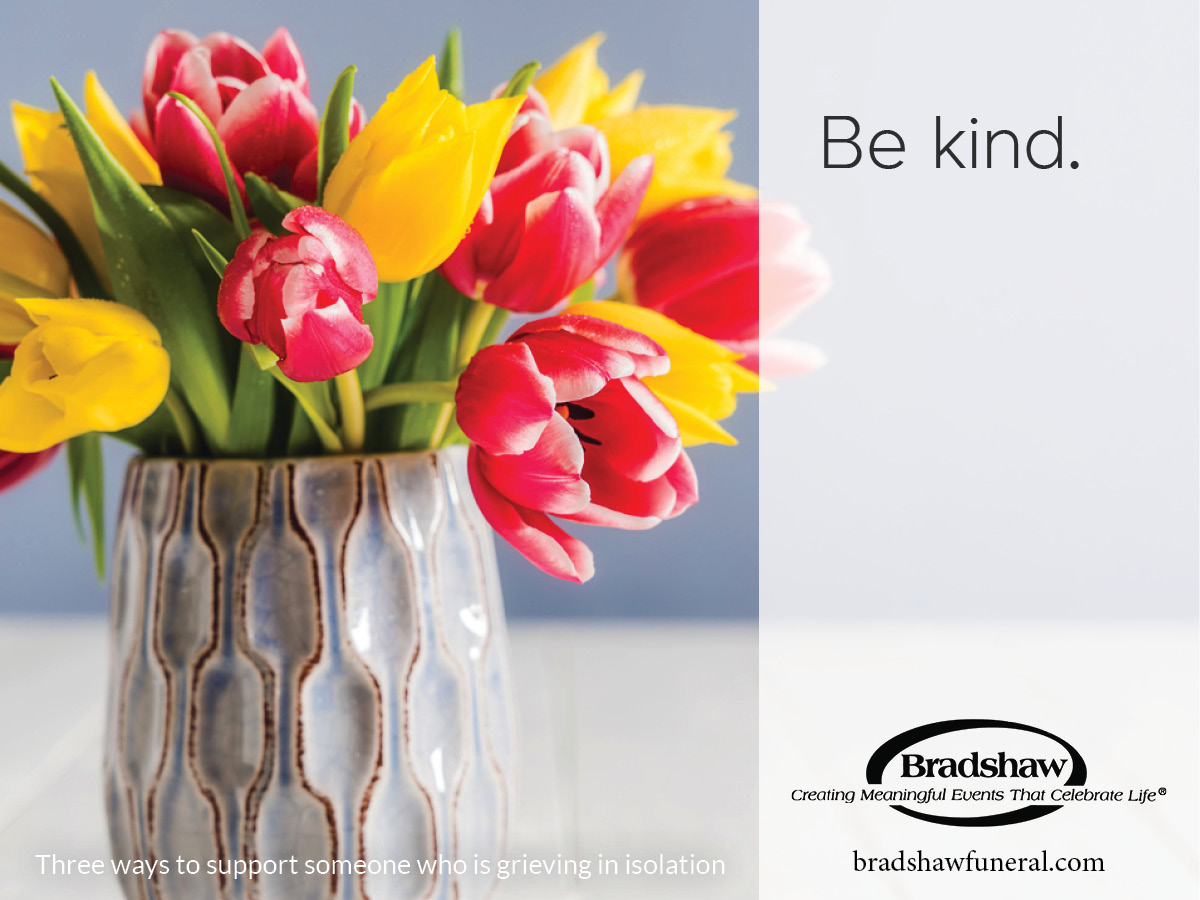 Three Ways to Support Someone Who is Grieving in Isolation