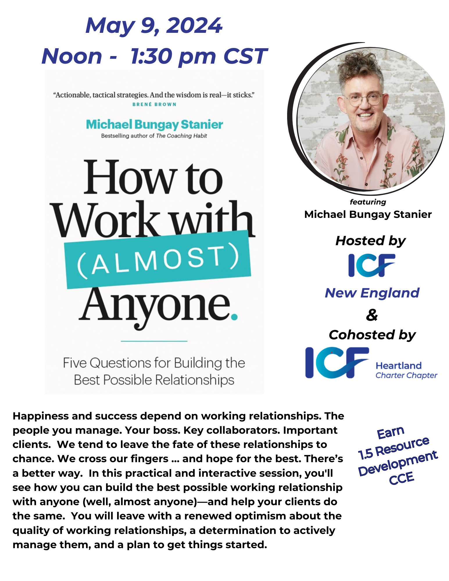 How to Work with Almost Anyone presented by Michael Bungay Stanier - Events - ICF Heartland Chapter