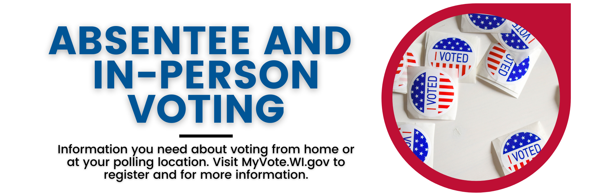 Absentee and In-Person Voting Information - League of Women Voters of ...