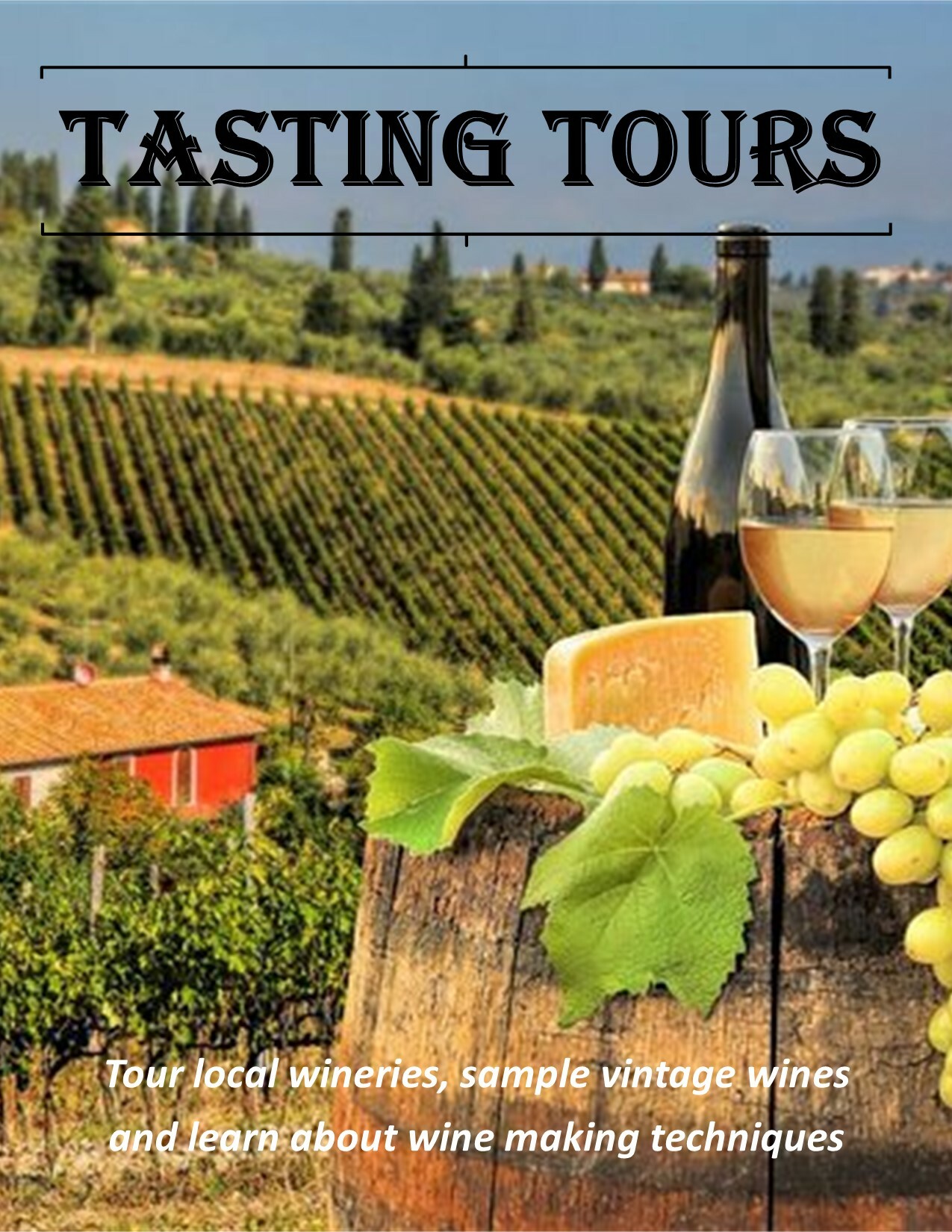 Tasting Tours - Activities / Events - Fallbrook Newcomers Club