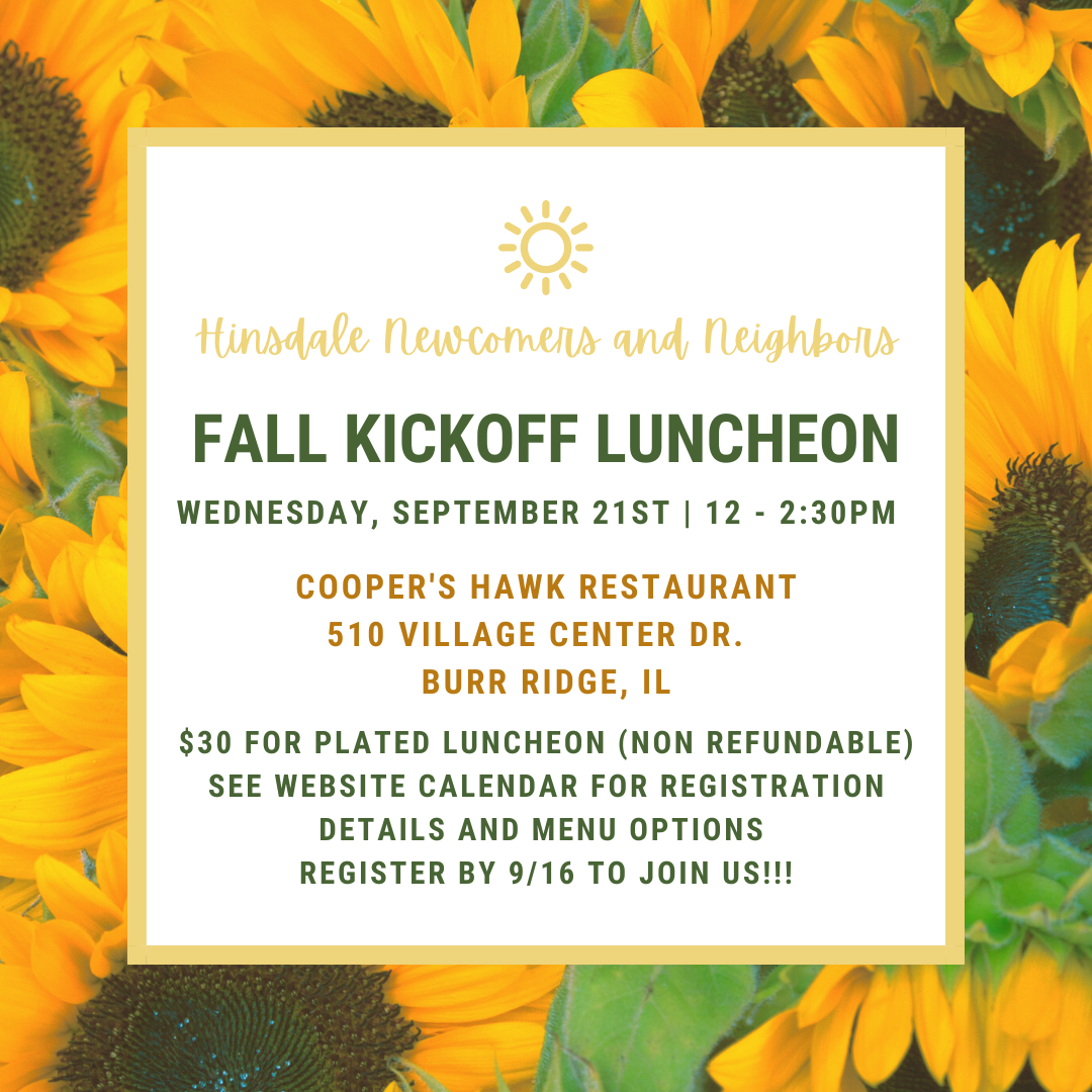 Fall Kick Off Luncheon 2022 - Events - Newcomers & Neighbors of the ...