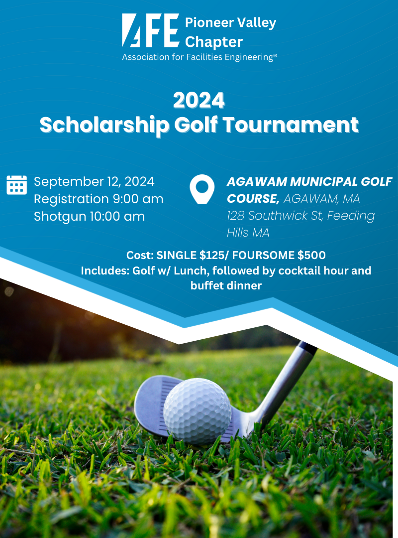 AFE Pionner Valley 2024 Scholarship Golf Tournament - Events - The Association for Facilities ...