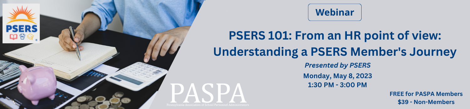 PSERS 101: From an HR point of view: Understanding a PSERS Member's ...