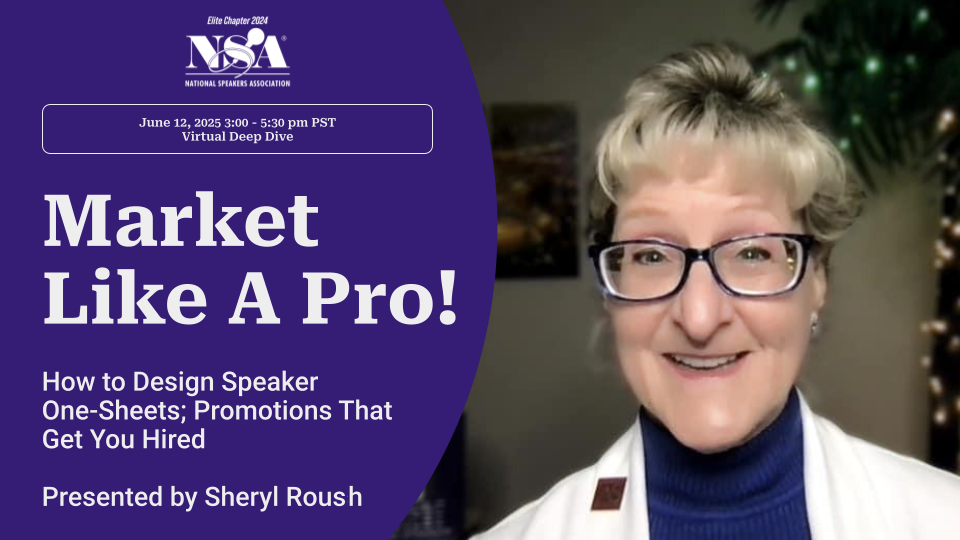 Sheryl Roush: Market Like A Pro! How to Design Speaker One-Sheets and ...