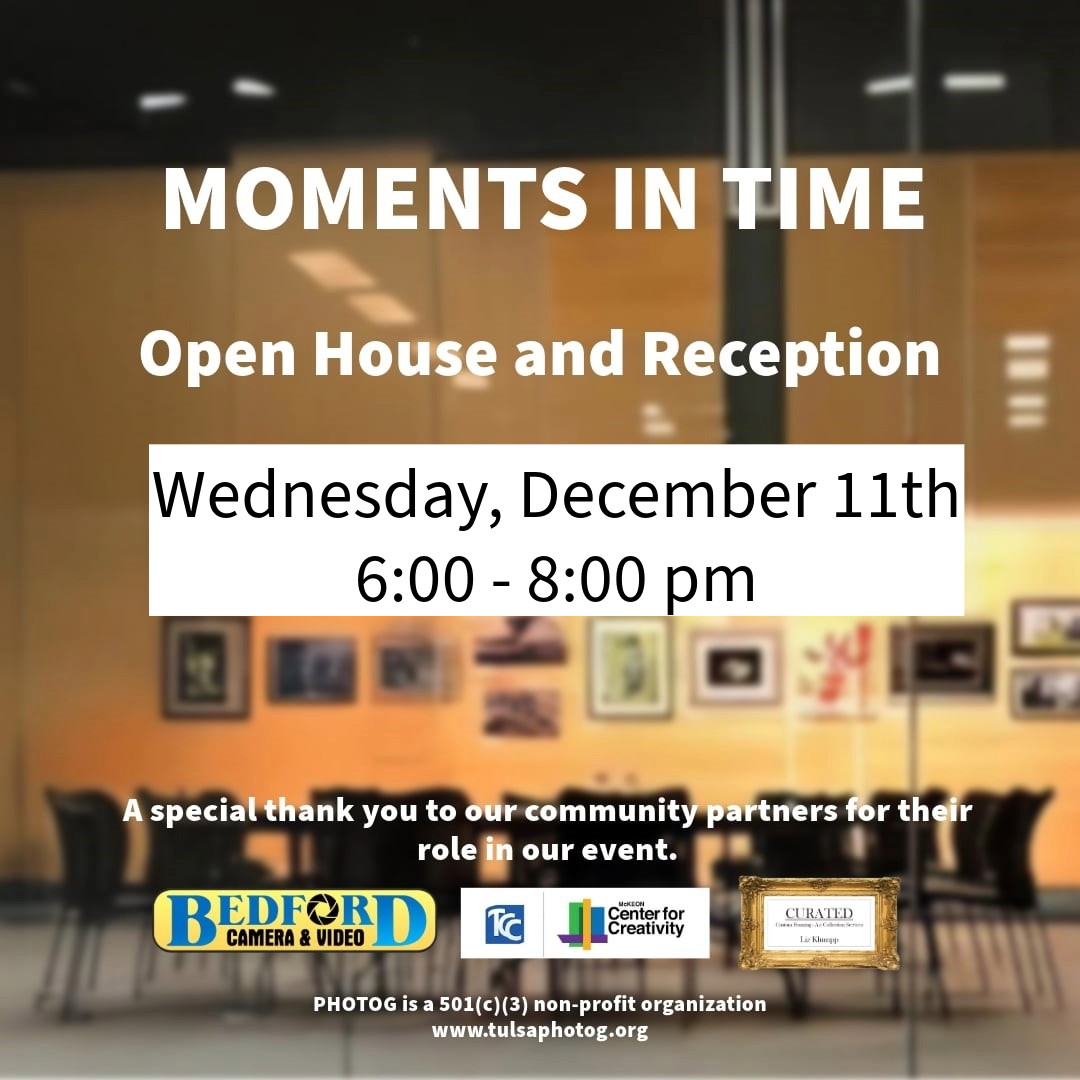 Moments in Time Open House and Reception - Events - Photographers of ...