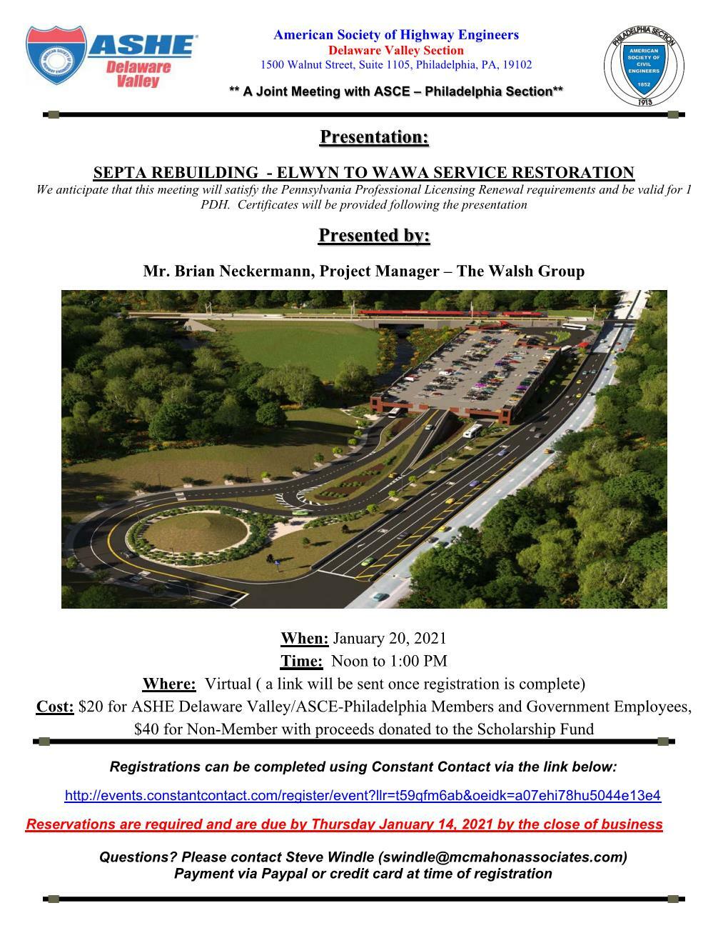 ASCE Philly & ASHE DelVal - SEPTA Elwyn to Wawa Service Restoration (1 ...