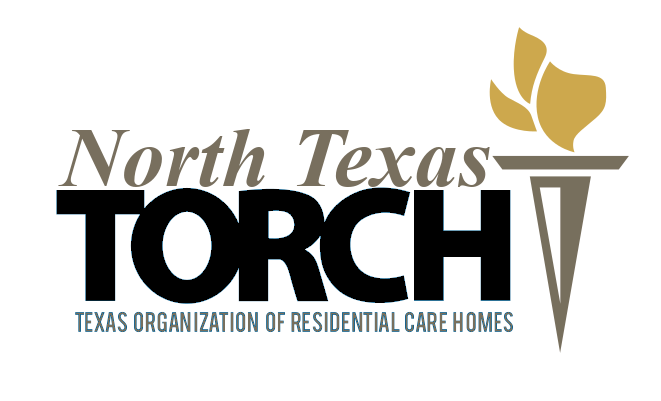 TORCH North Texas Chapter - Texas Organization of Residential Care Homes