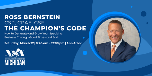 Ross Bernstein, CSP, CPAE, GSF: The Champion's Code - Events - National Speakers Association ...