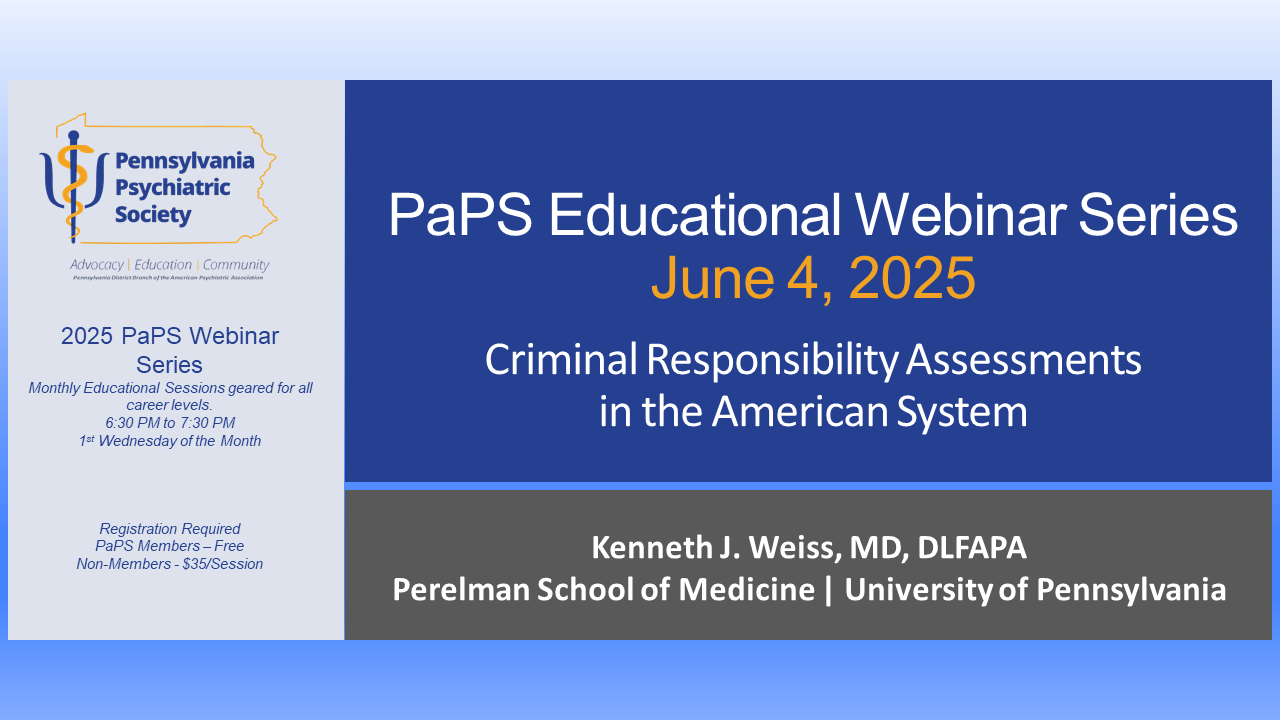 PaPS Webinar: Criminal Responsibility Assessments in the American ...