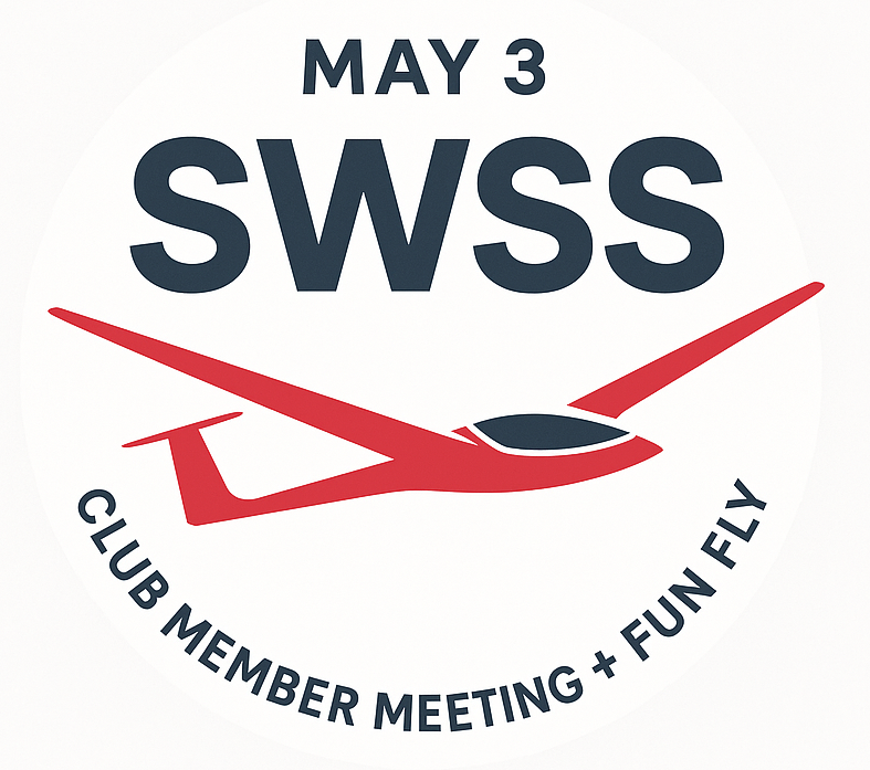 SWSS Club Member Meeting + Fun Fly - Events - Southwest Soaring Society
