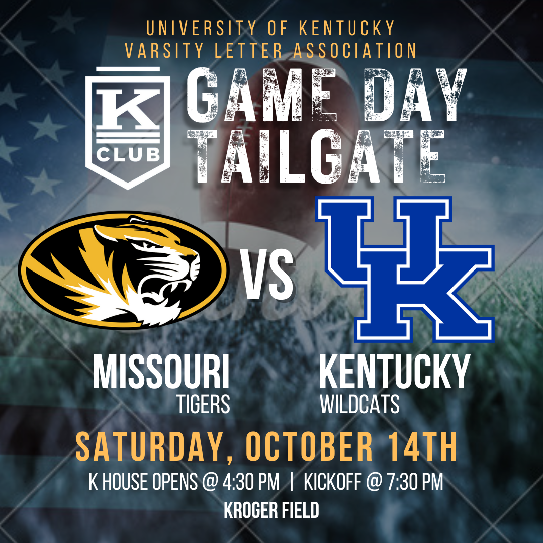 Game Day Tailgate - UK vs Missouri - Events - University of Kentucky ...