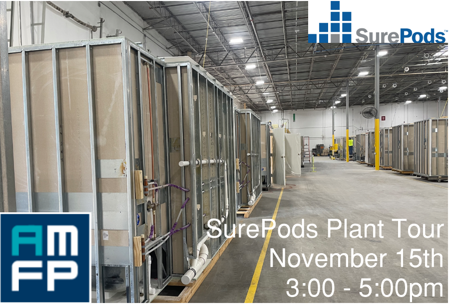 AMFP CFL - SurePods Tour - Events - Association of Medical Facility ...