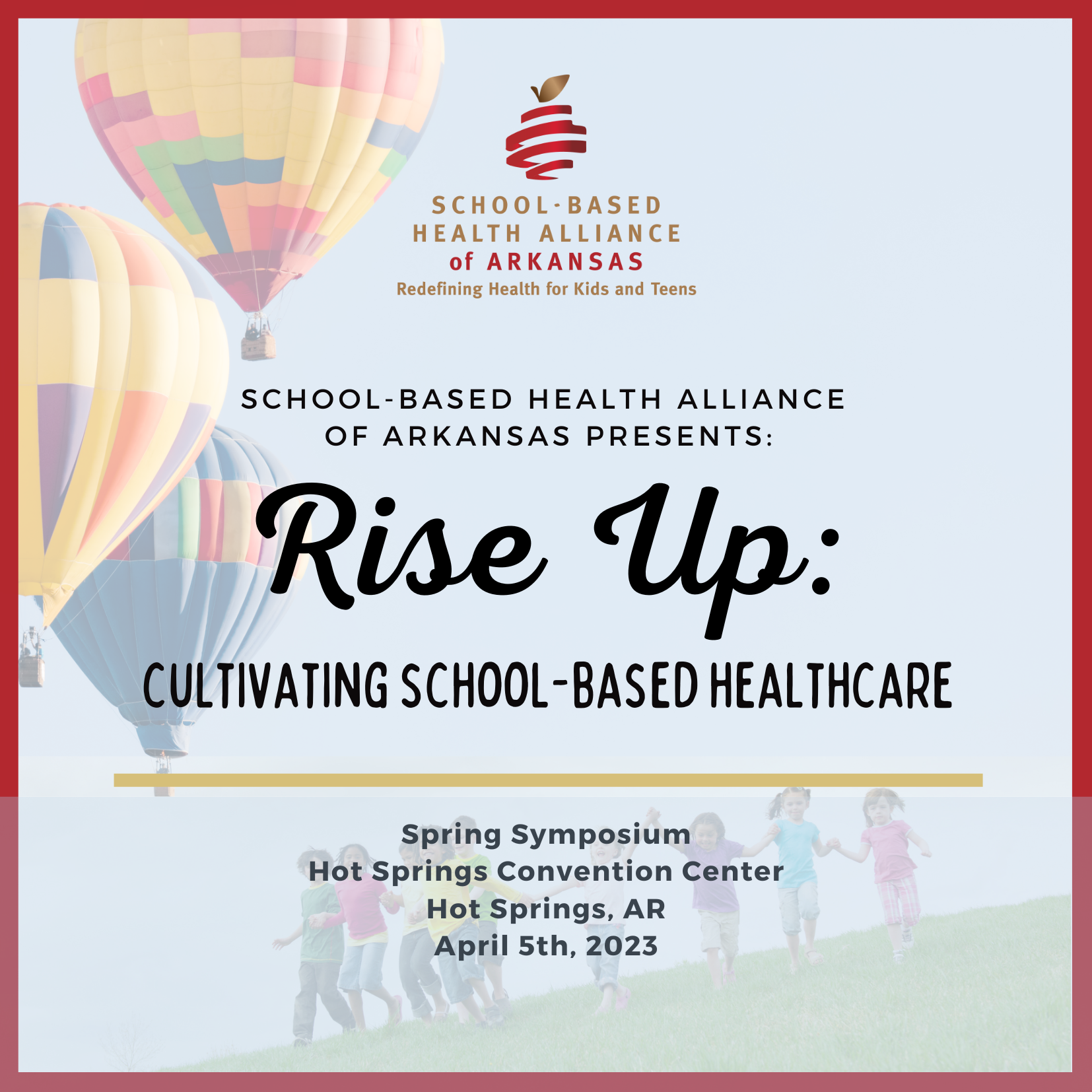 2023 Spring Symposium - School-Based Health Alliance of Arkansas