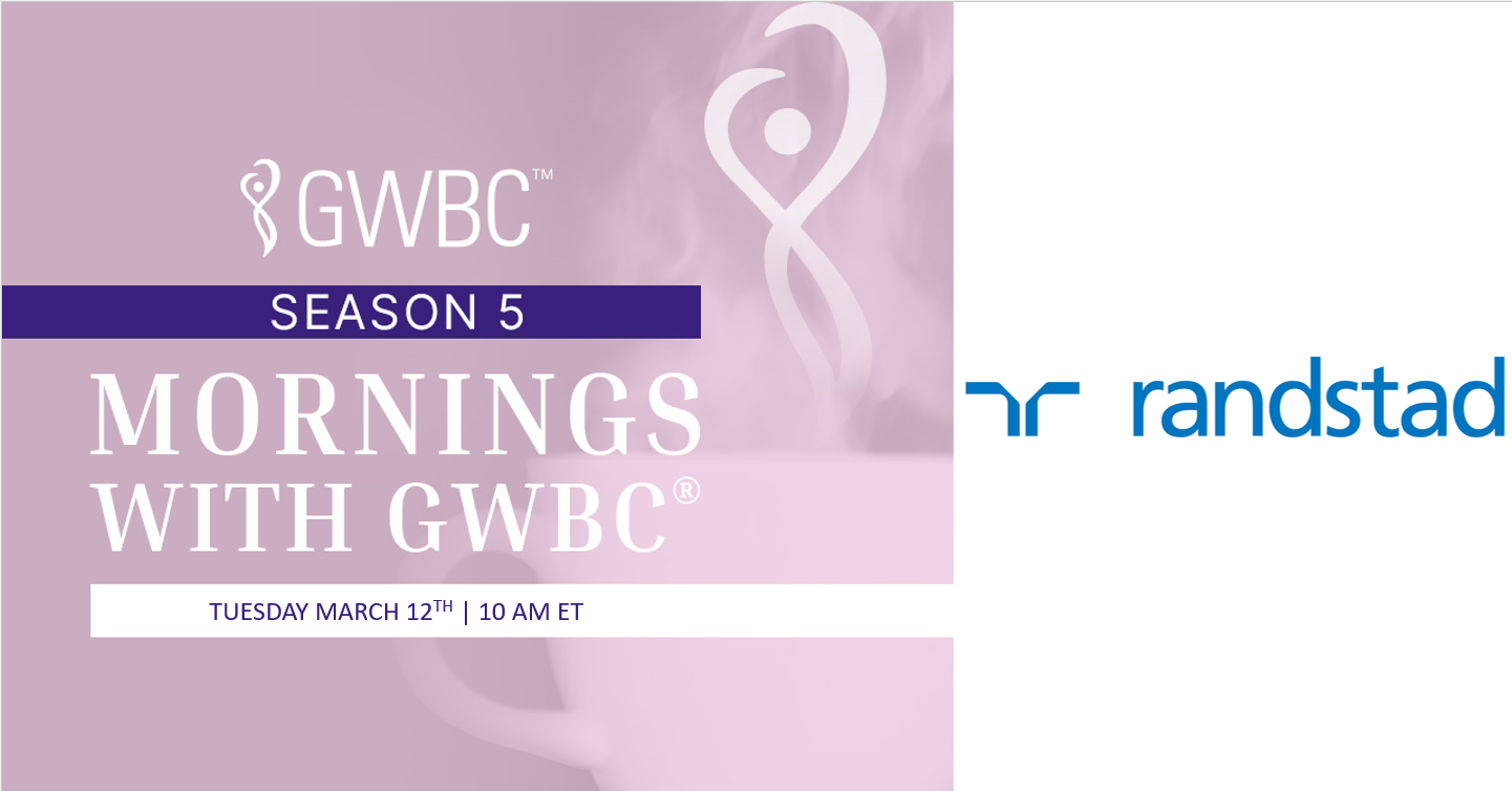 Mornings With GWBC® ft. randstad - Events - Greater Women's Business Council