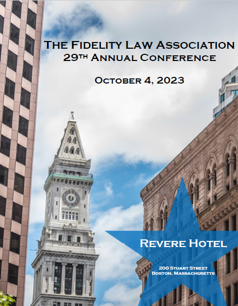 The Fidelity Law Association 29th Annual Conference - Events - The ...