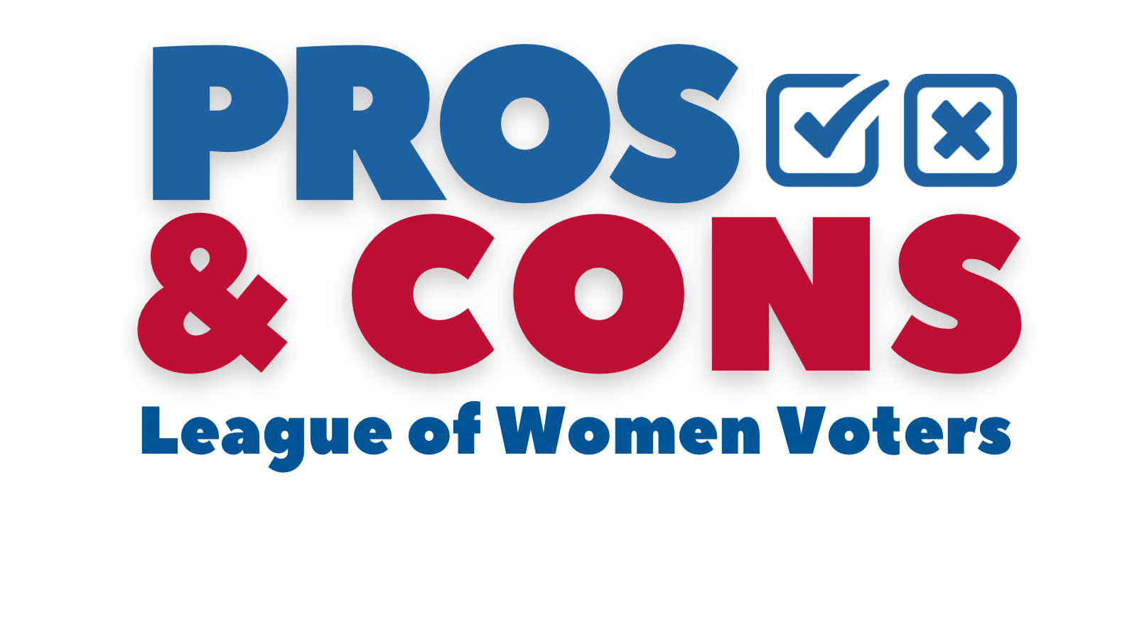 2024 Ballot Propositions: LWV Pros and Cons - Events - League of Women ...