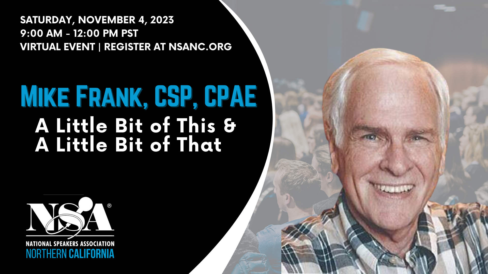 Mike Frank, CSP, CPAE: A Little Bit of This & A Little Bit of That ...