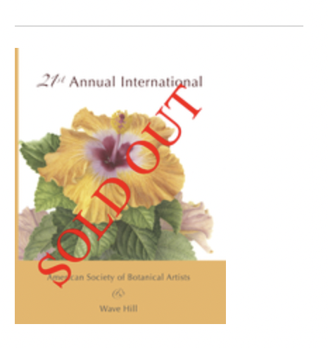 21st Annual Exhibition - American Society of Botanical Artists