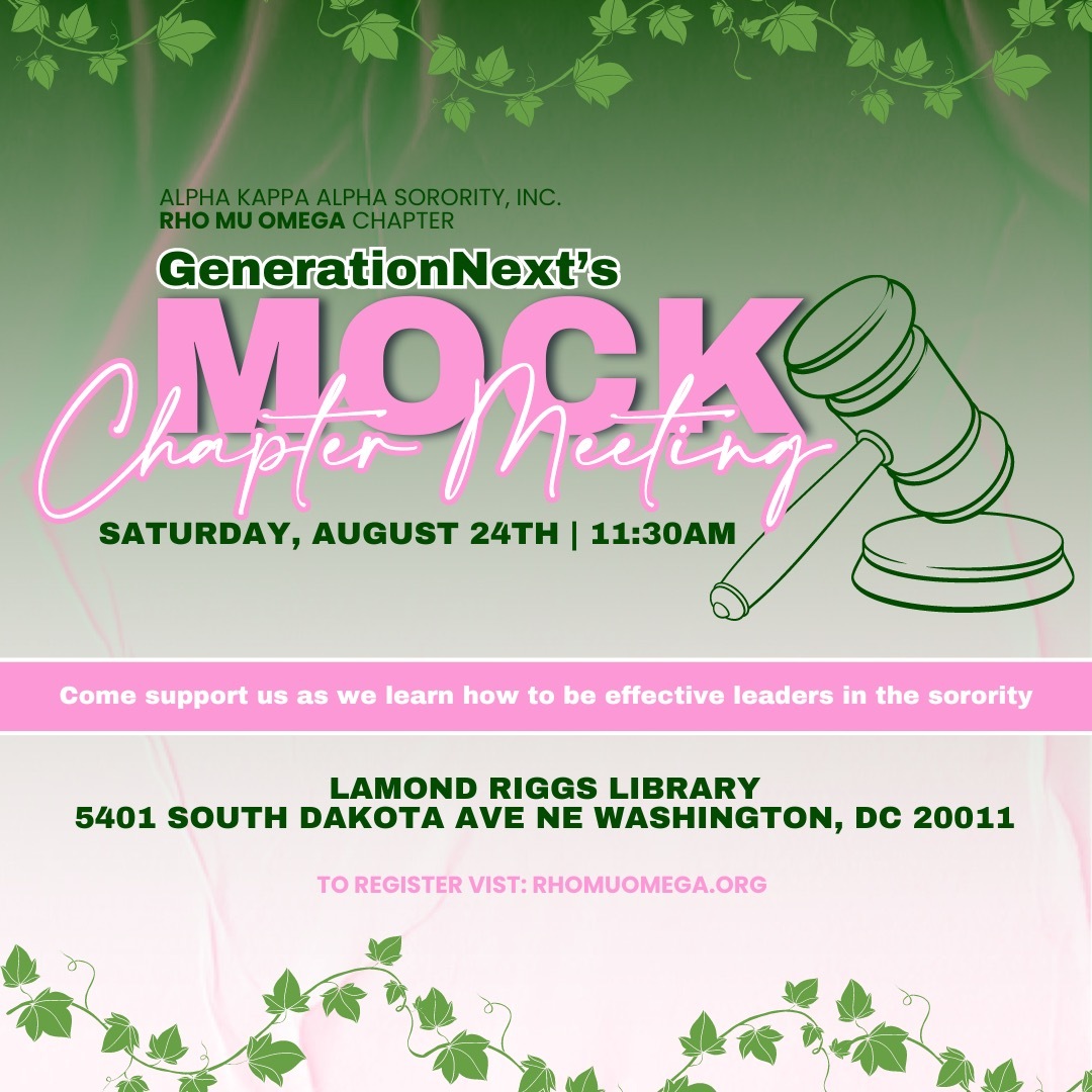 GenerationNEXT Mock Chapter Meeting - Events - Rho Mu Omega Chapter of AKA